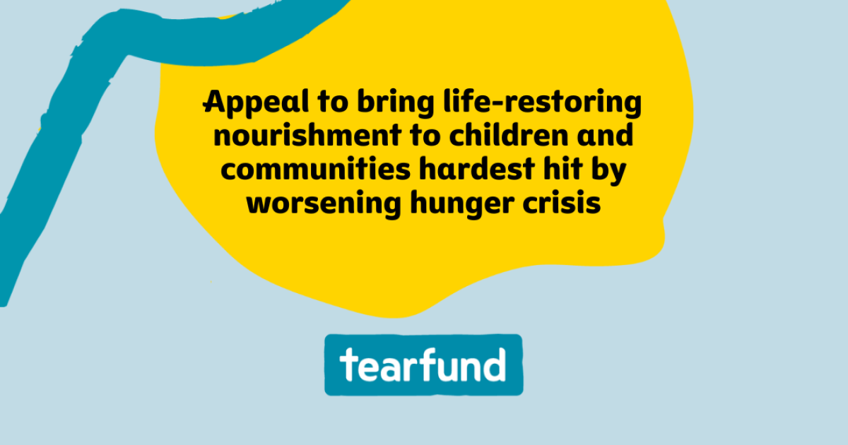 Appeal to bring life-restoring nourishment to… | Tearfund Australia