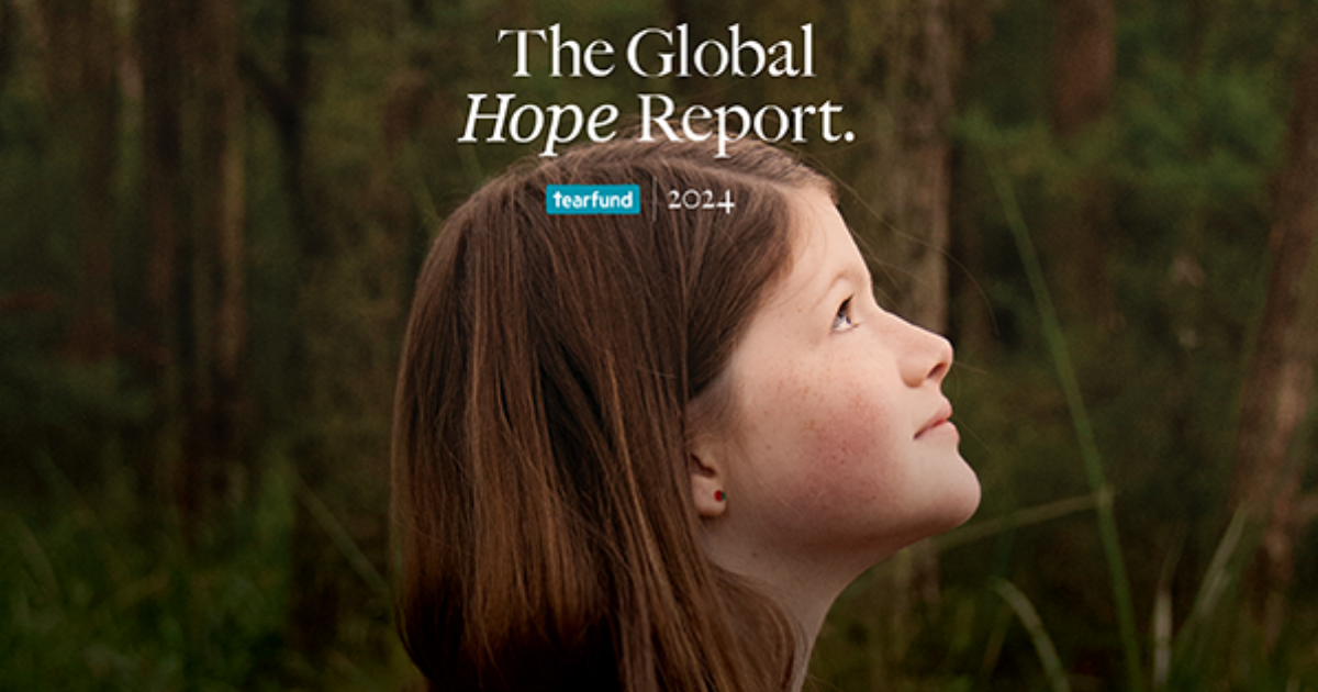 Tearfund Releases the Global Hope Report | Tearfund Australia