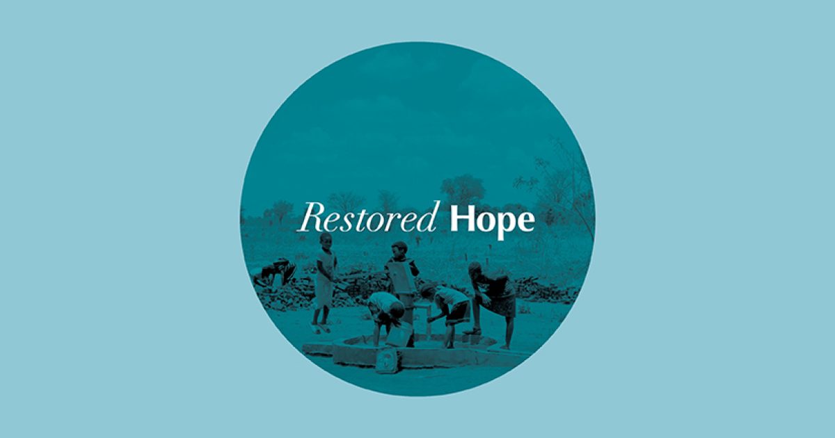 Lent 2024: Week 6 – Restored Hope | Tearfund Australia